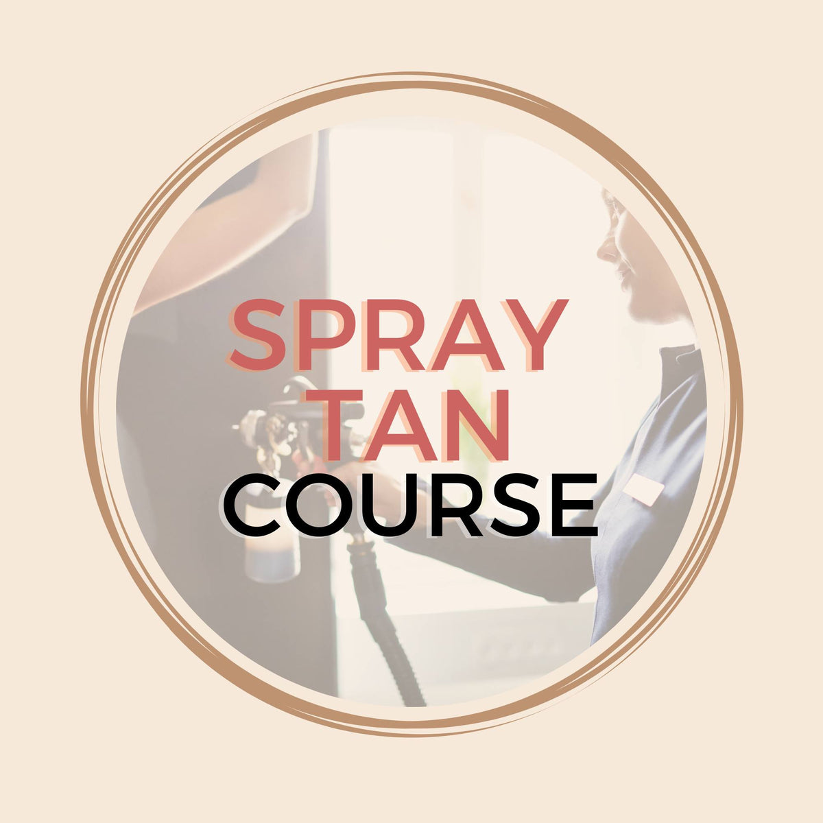 Spray Tanning Course – Blush Beauty Group